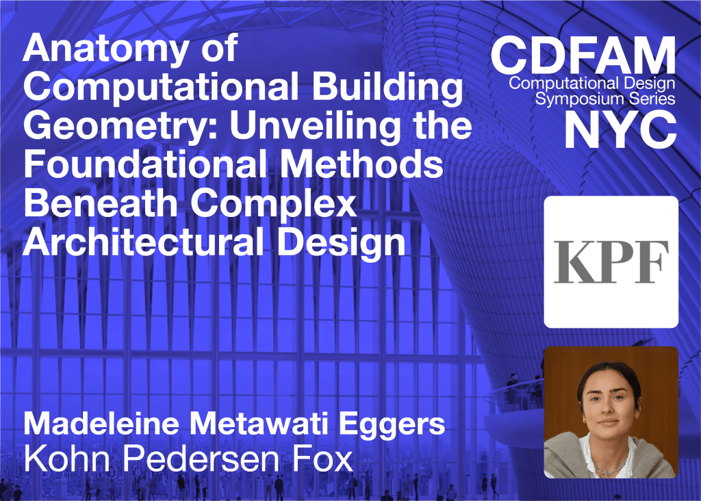 Anatomy of Computational Building Geometry: KPF - CDFAM